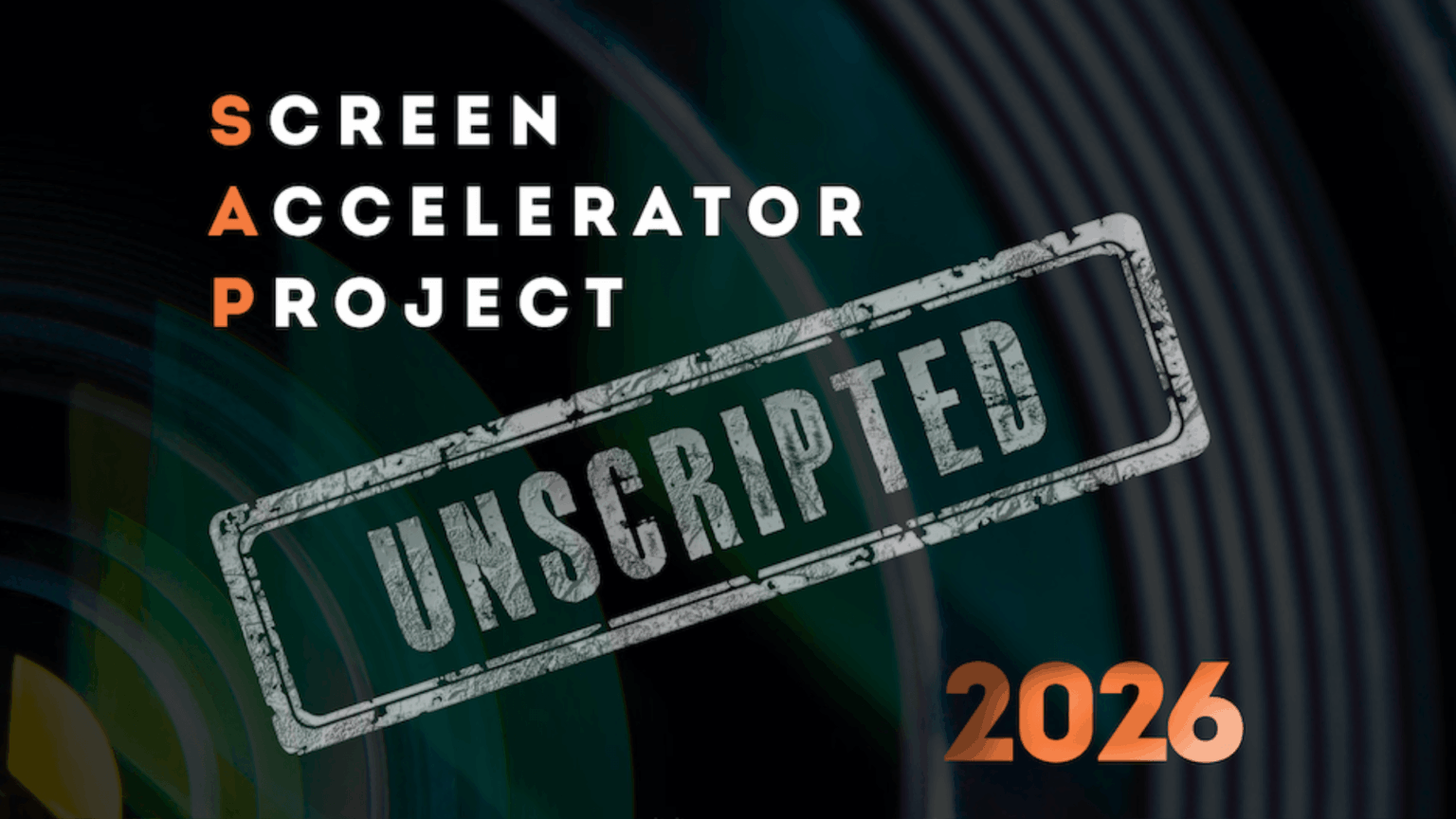 SCREEN ACCELERATOR PROJECT: UNSCRIPTED 2026 with Jon Kroll is back for ...